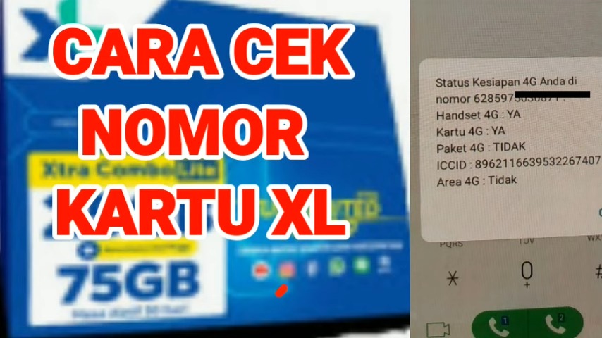 Cara Cek Nomor Kartu XL dengan Mudah Cara Cek Nomor Kartu XL dengan Mudah